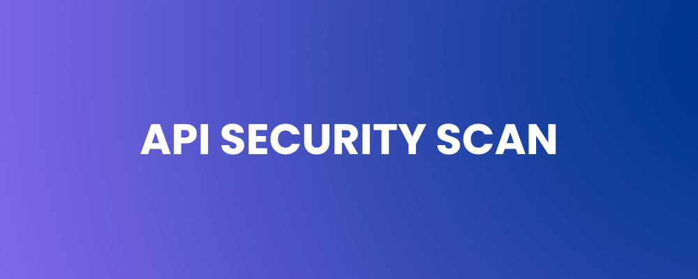 Api Security Scan