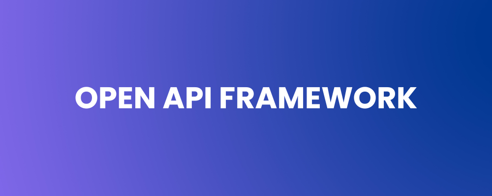 Open API Framework