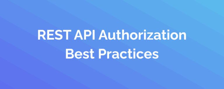 REST API Authorization Best Practices - AppSentinels